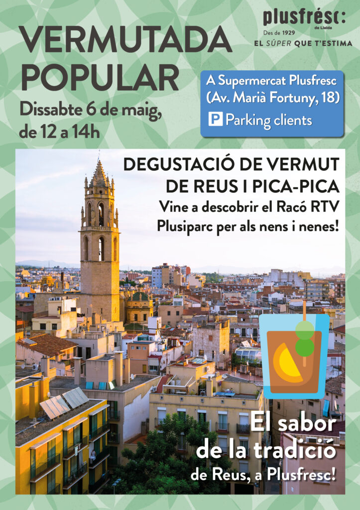 Vermutada popular a Supermercat Plusfresc Reus | La Guia De Reus